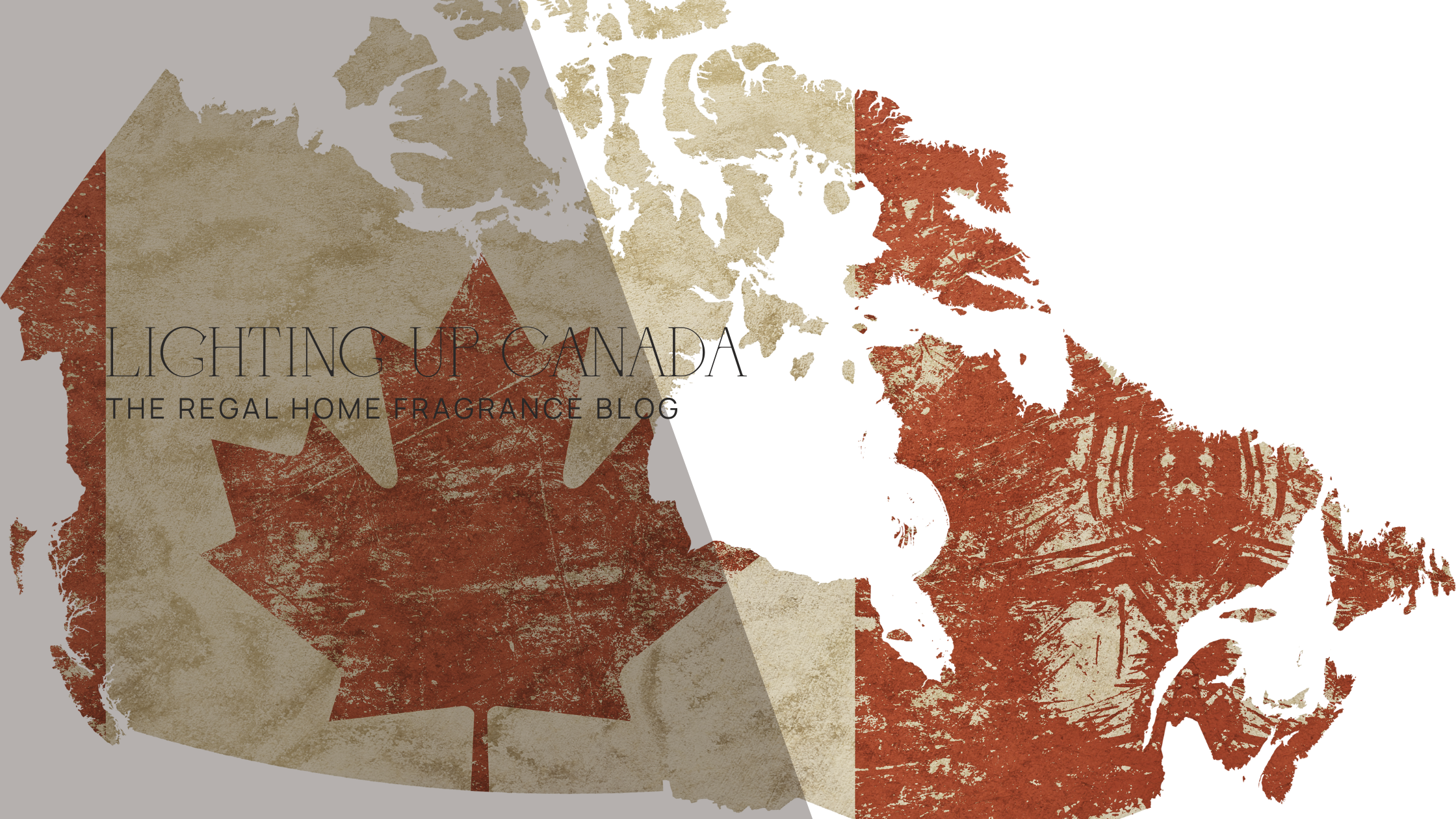 Lighting Up Canada – Noble Crown Fragrances